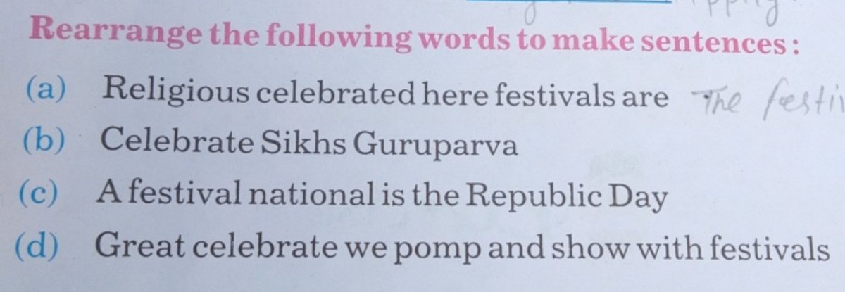Rearrange the following words to make sentences: (a) Religious celebrate..