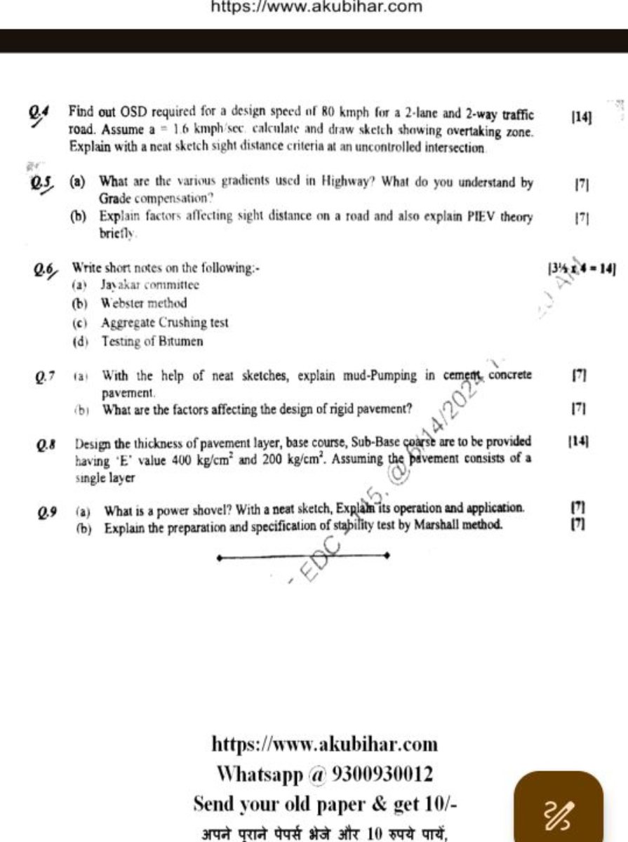 Q.4 Find the Overtaking Sight Distance (OSD) required for a design speed