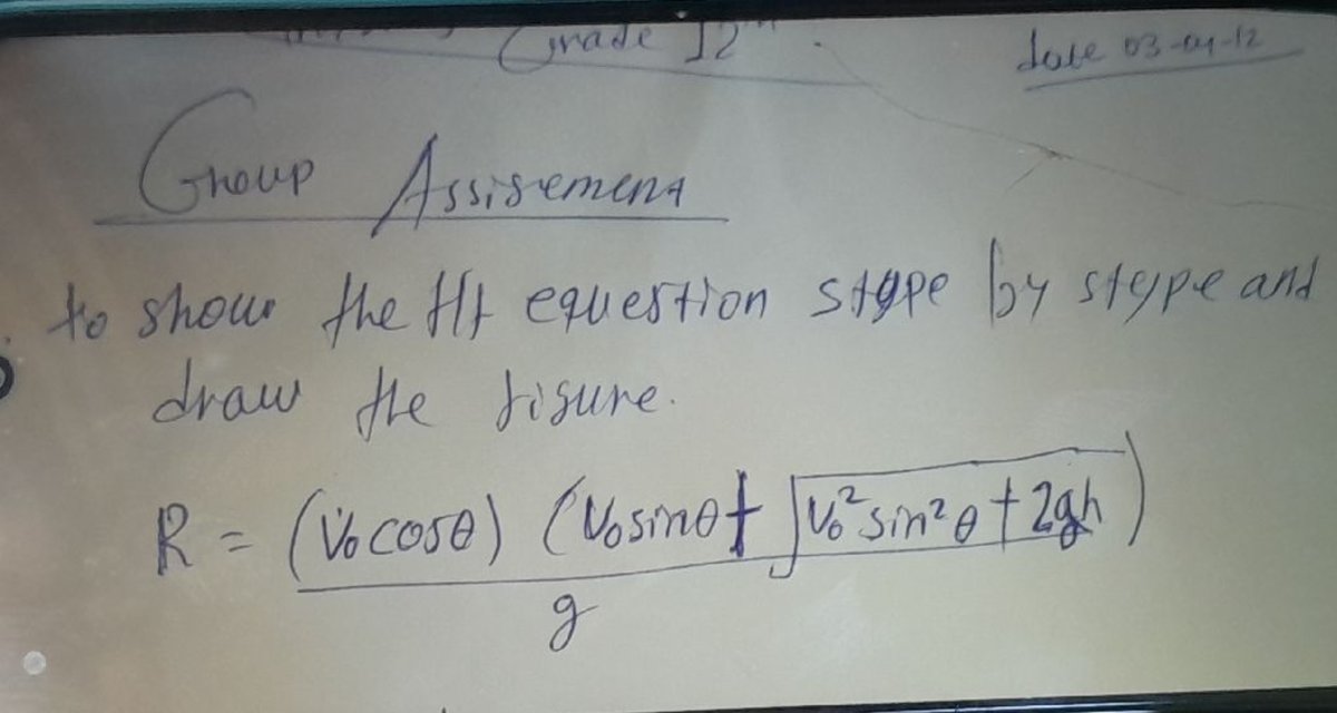 Group Assignment To show the equation step by step and draw the figure.
