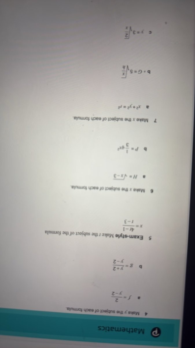 Make the indicated variable the subject of each formula. 4. Make y the s..