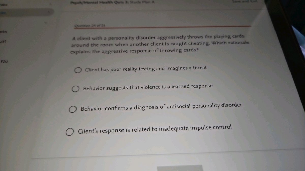 A client with a personality disorder aggressively throws the playing card..