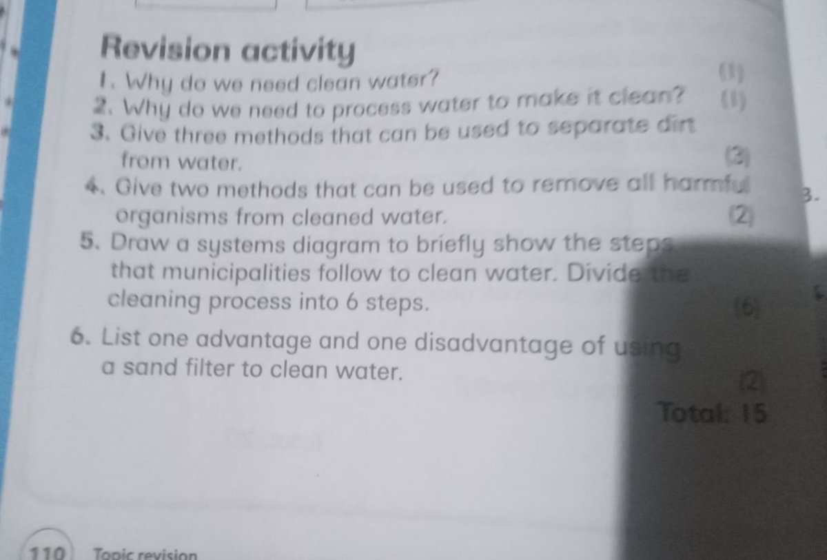 Revision Activity: Water Treatment Why do we need clean water? Why do we..