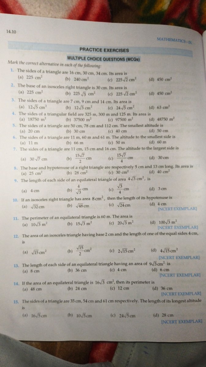 Mark the correct alternative in each of the following: The sides of a tr..
