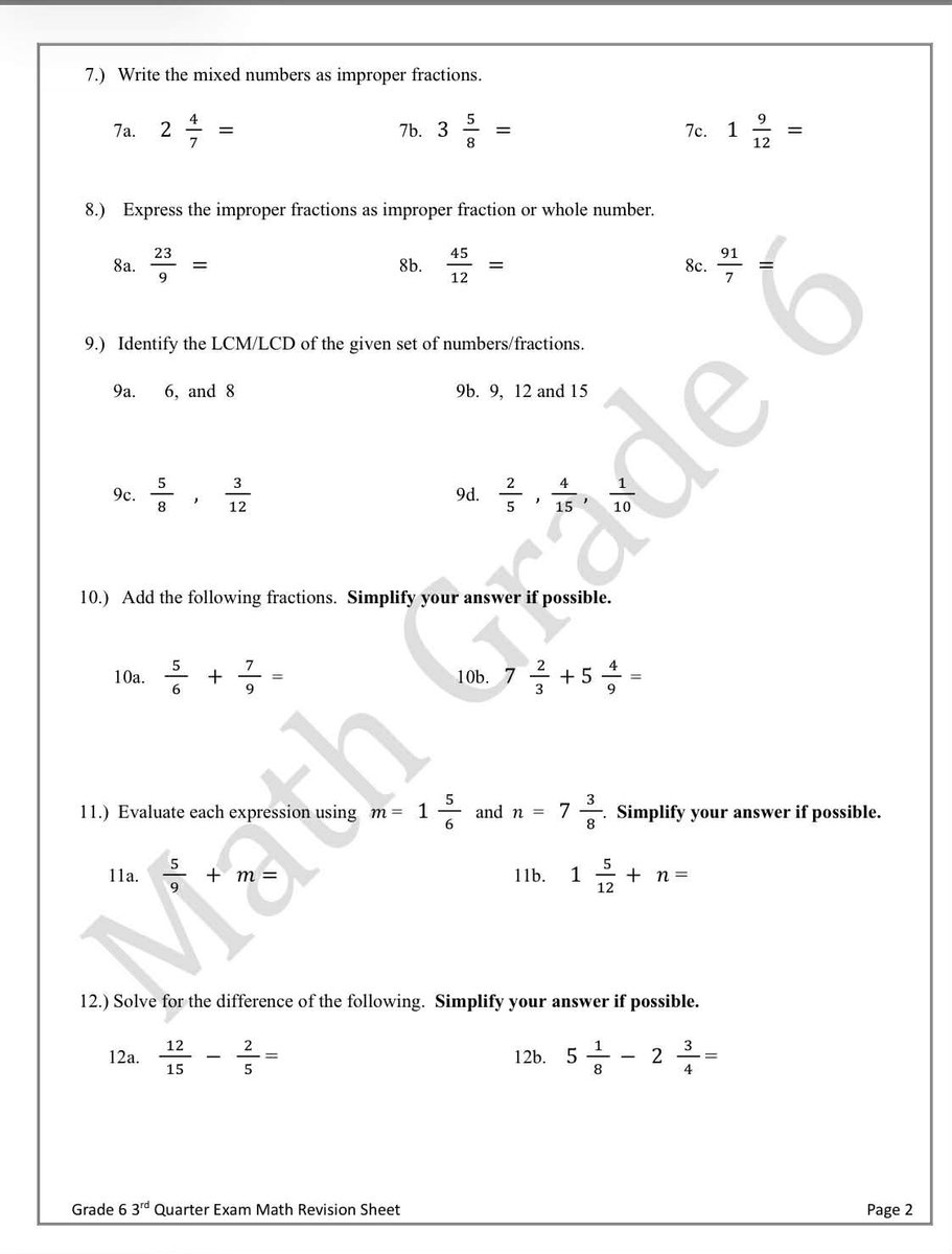 7.) Write the mixed numbers as improper fractions. 7a. 2\frac{4}{7} 7b.