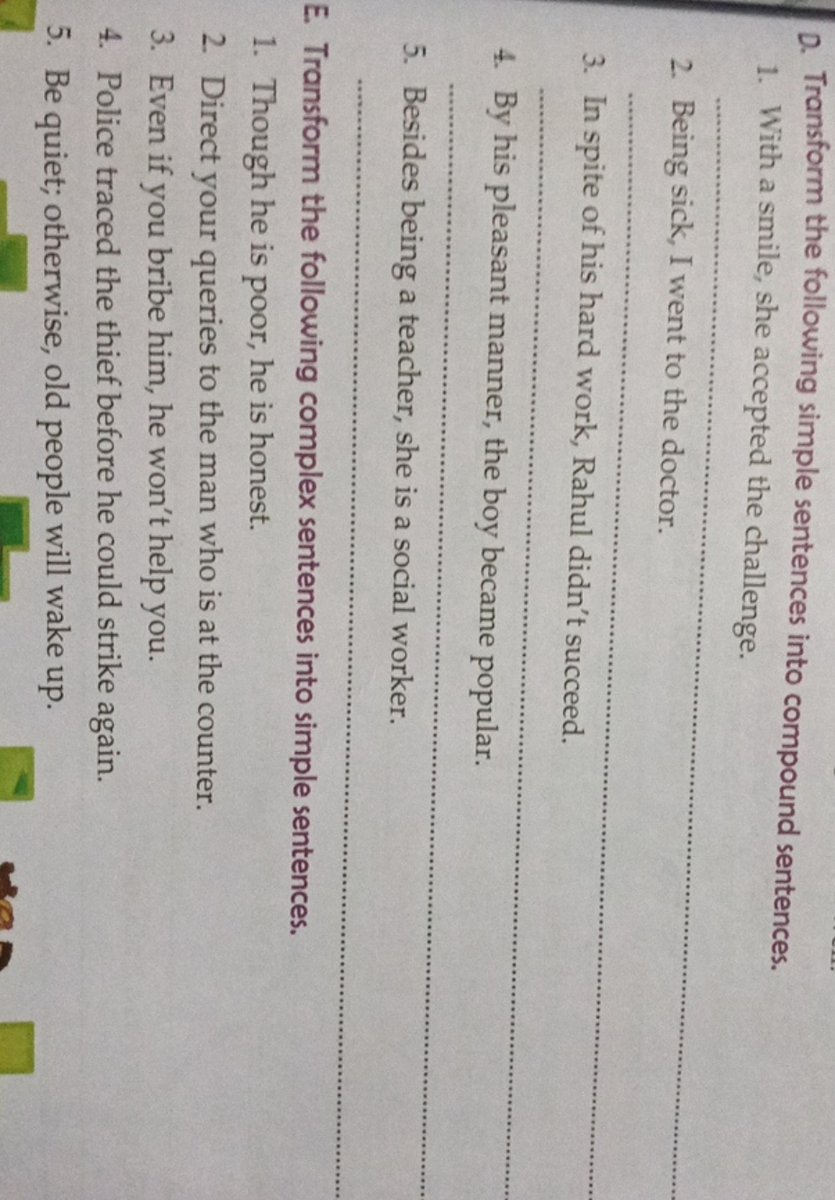 D. Transform the following simple sentences into compound sentences. With..