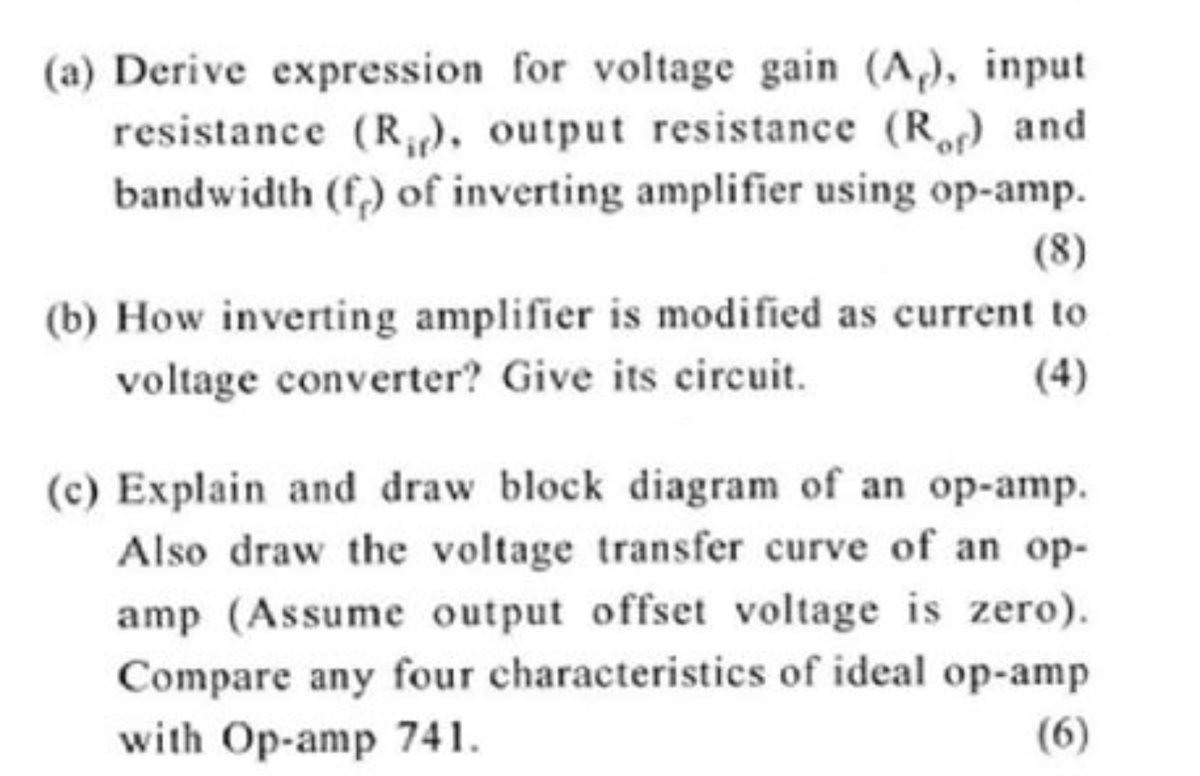 (a) Derive expression for voltage gain (Aᵥ), input resistance (Rᵢf), outp..