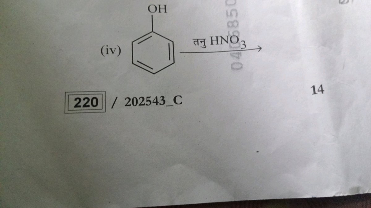 What is the product when phenol reacts with dilute HNO 3? Reaction: Ph..
