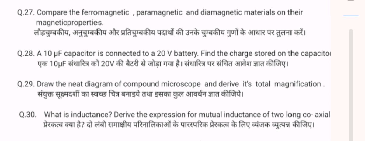 Q.27. Compare the ferromagnetic, paramagnetic and diamagnetic materials o..