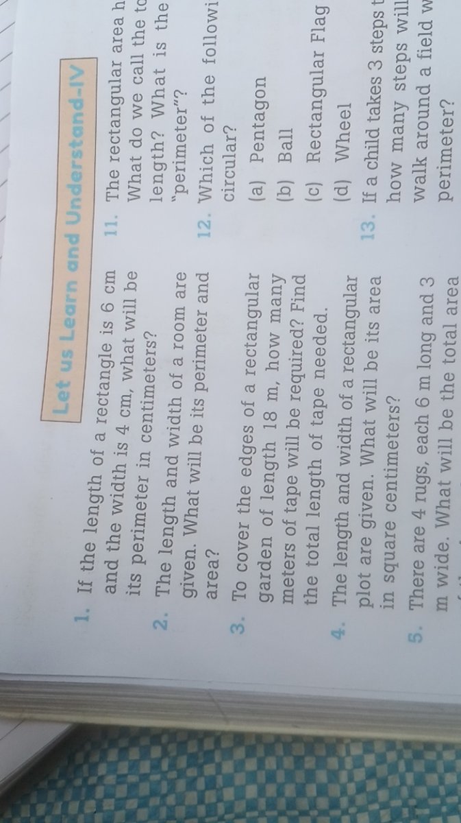 Let us Learn and Understand-IV If the length of a rectangle is 6 cm and