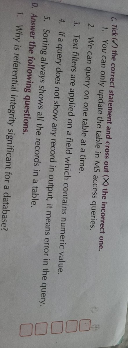 C. Tick ( ) the correct statement and cross out (X) the incorrect one. Yo..