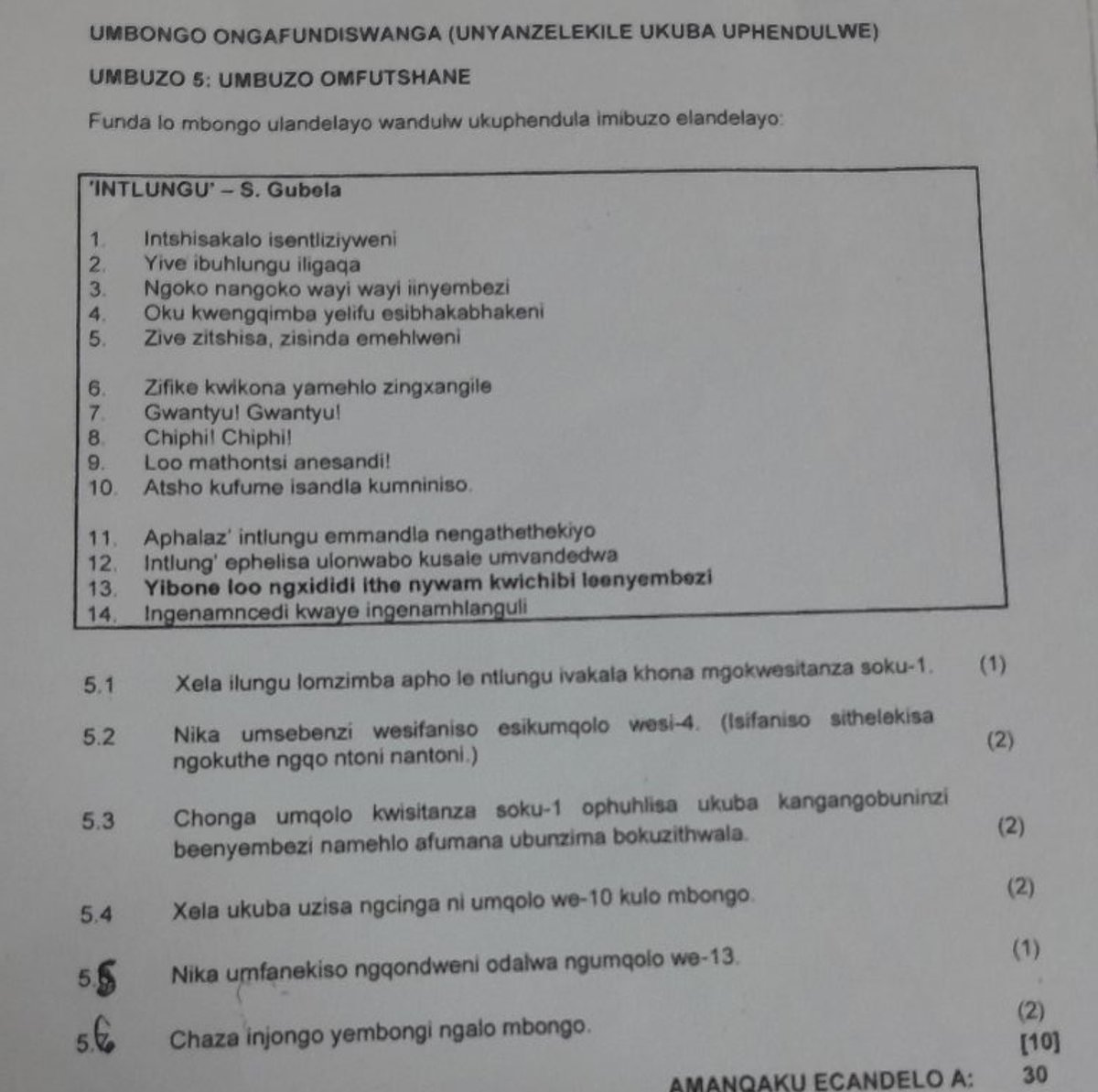 UMBONGO ONGAFUNDISWANGA (UNYANZELEKILE UKUBA UPHENDULWE) UMBUZO 5: UMBUZ..