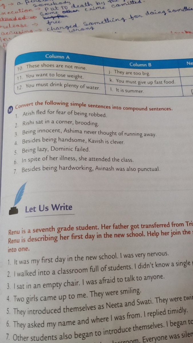 M Convert the following simple sentences into compound sentences. Atish f..