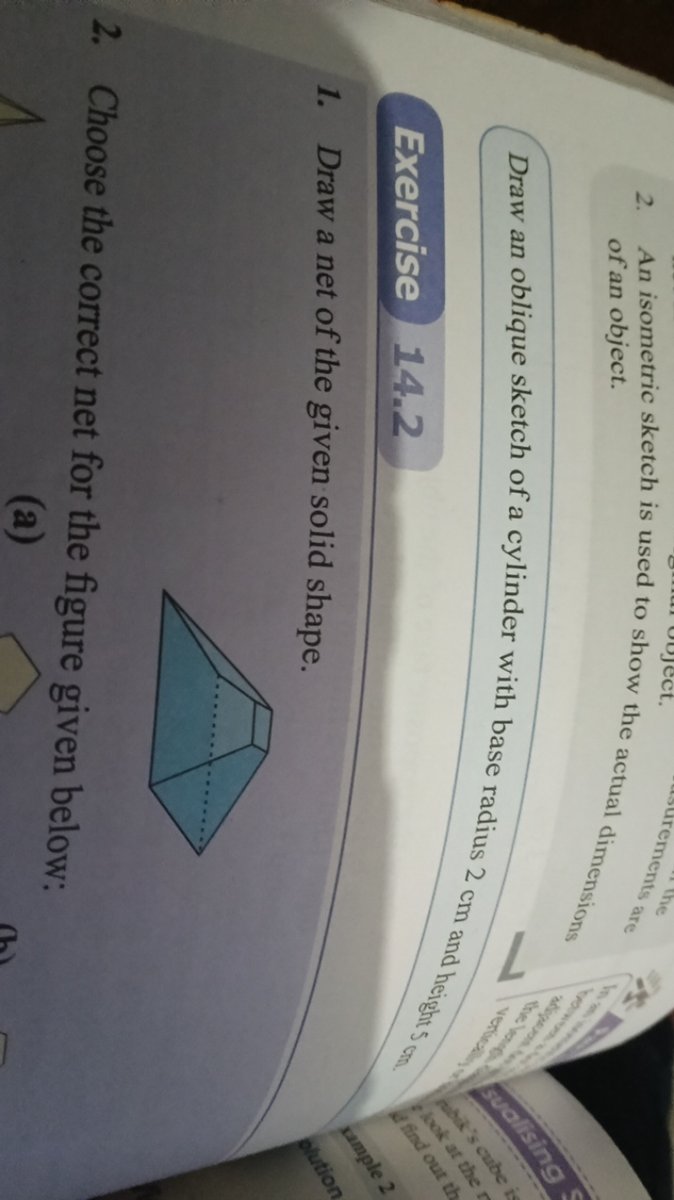 Exercise 14.2 Draw an oblique sketch of a cylinder with base radius 2 cm..