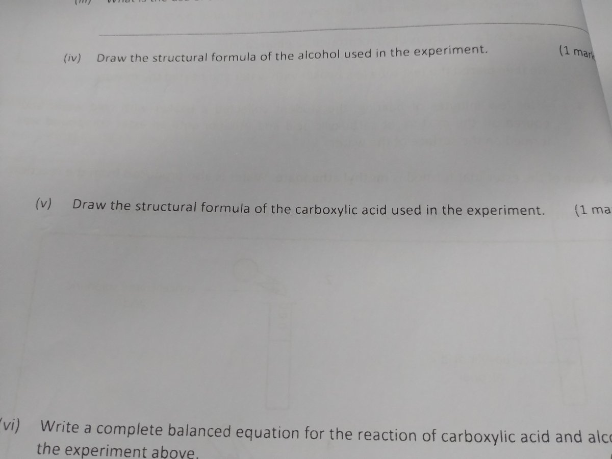 (iv) Draw the structural formula of the alcohol used in the experiment.