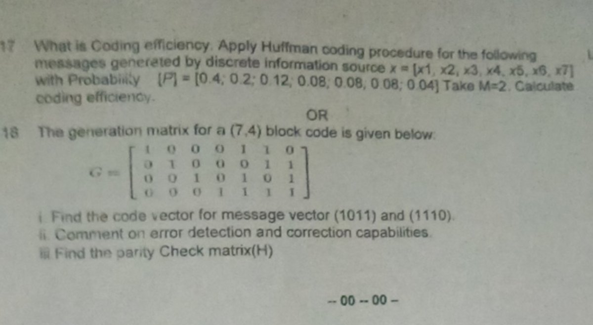 Question 1: Coding efficiency and Huffman coding What is Coding efficienc..