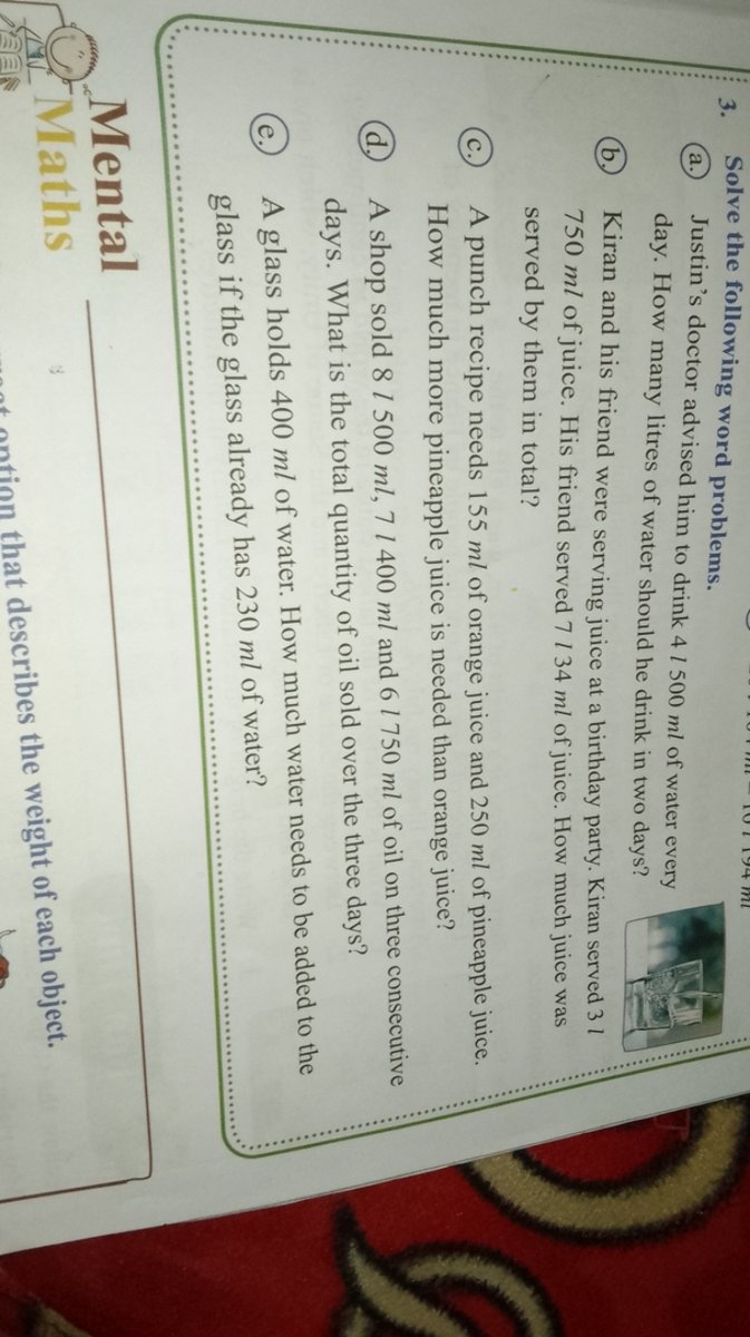 Solve the following word problems. a. Justin's doctor advised him to dri..