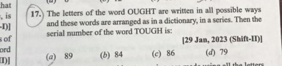 The letters of the word OUGHT are written in all possible ways and these