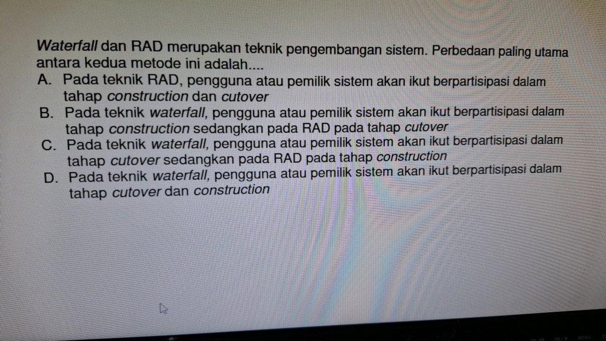 Waterfall dan RAD merupakan teknik pengembangan sistem. Perbedaan paling