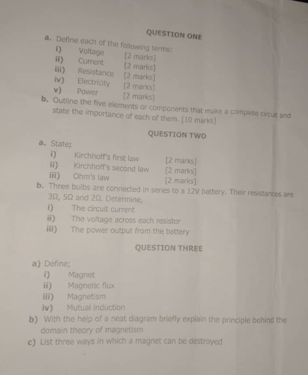 QUESTION ONE a. Define each of the following terms: i) Voltage [2 marks]