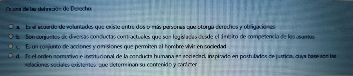 Es una de las definiciones de Derecho: a. Es el acuerdo de voluntades que..