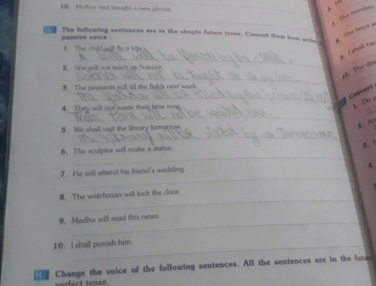 The following sentences are in the simple future tense. Convert them from..