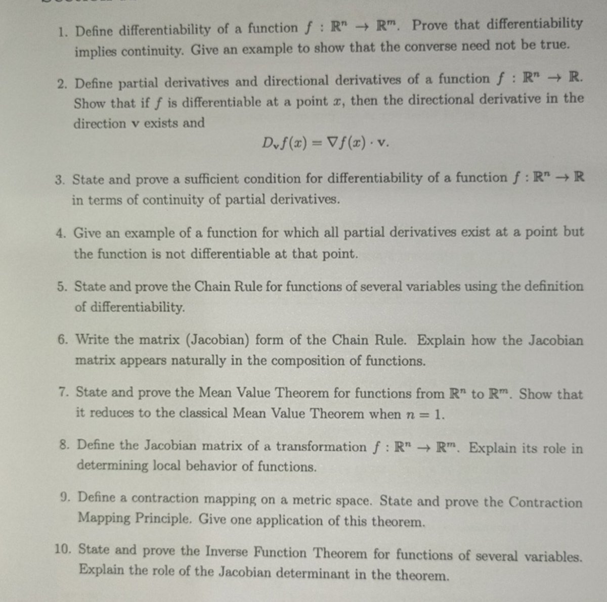 Define differentiability of a function f: R^n \to R^m. Prove that differe..