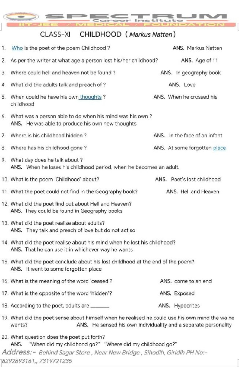CLASS-XI CHILDHOOD (Markus Natten) Who is the poet of the poem Childhood..