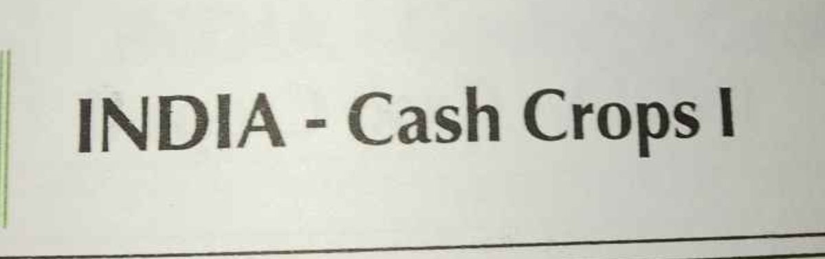 INDIA - Cash Crops I | Filo