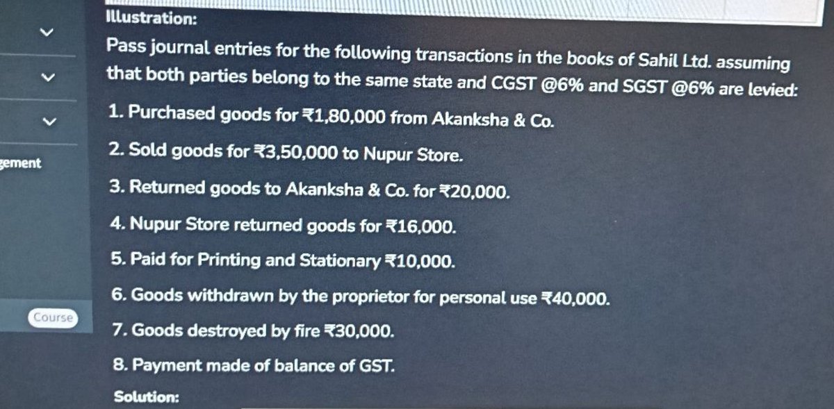 Pass journal entries for the following transactions in the books of Sahil..