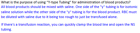 What is the purpose of using "Y-type Tubing" for administration of blood