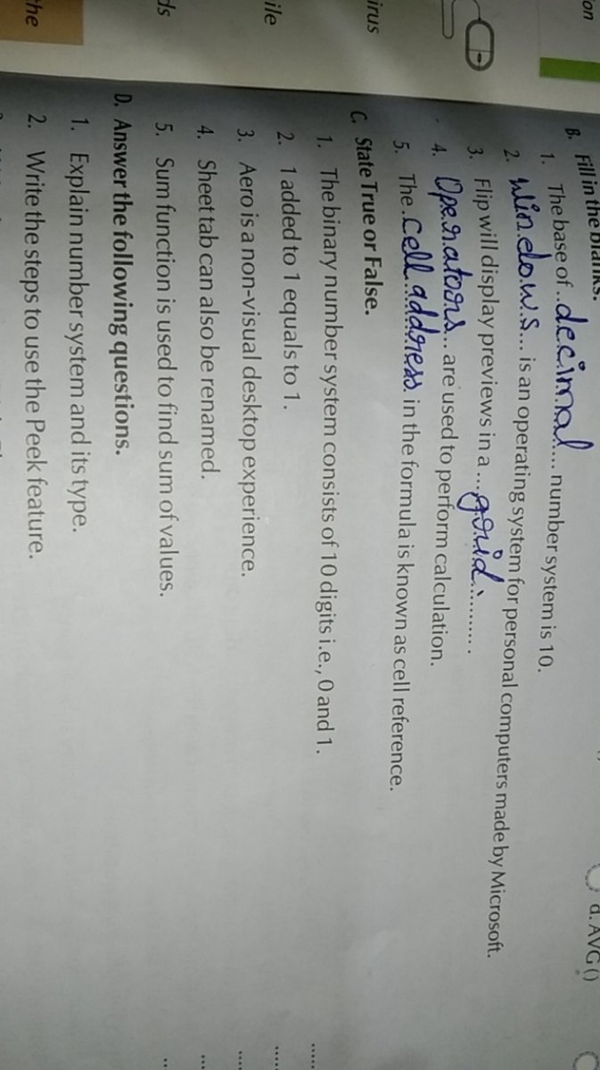 B. Fill in the blanks. The base of decimal number system is 10. Windows i..