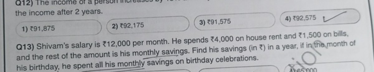 Q12) The income of a person increases by 10% annually. If his current inc..