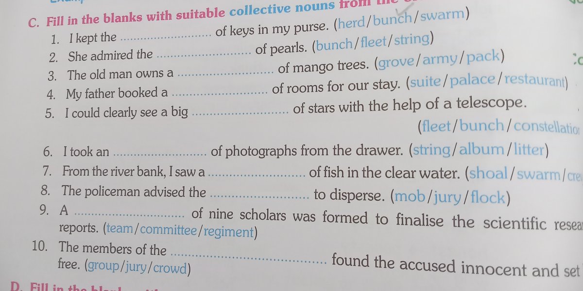 C. Fill in the blanks with suitable collective nouns from the options pro..
