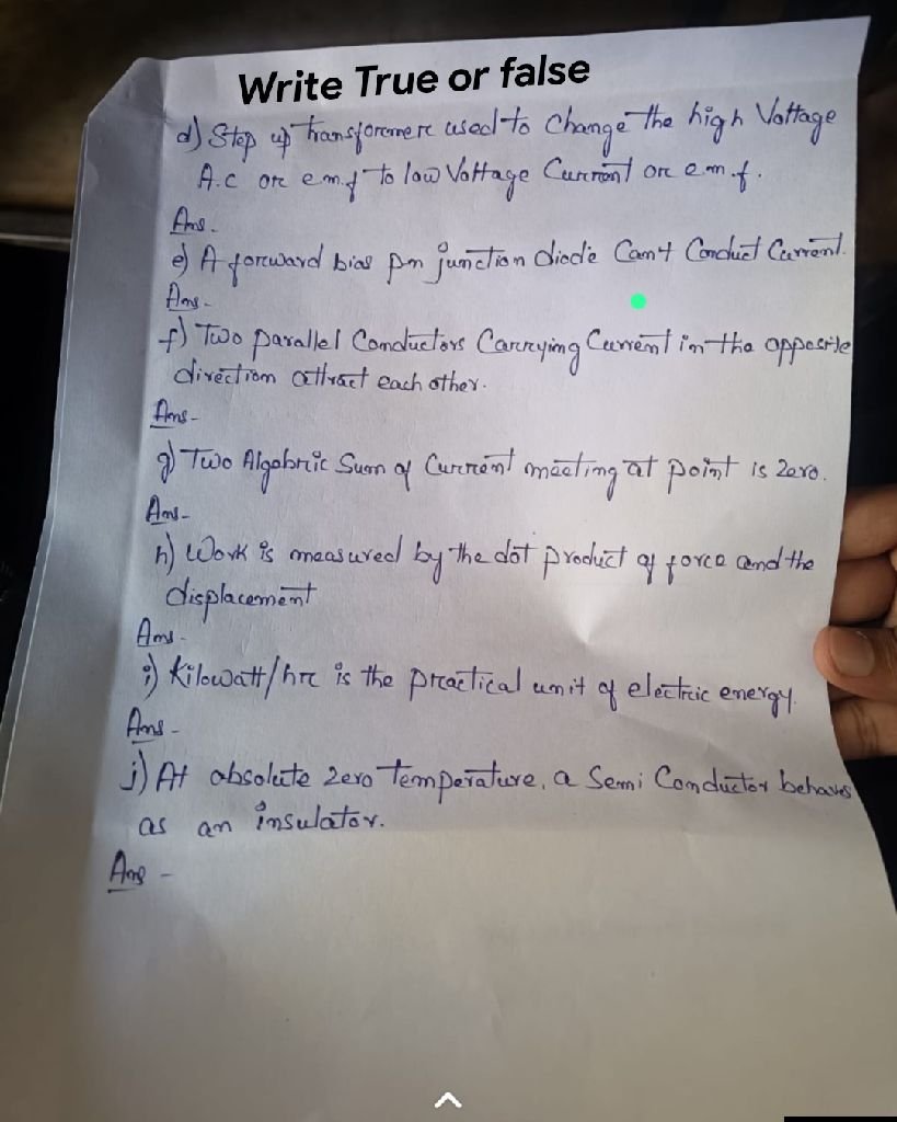 Write True or false d) Step up transformer used to change the high Voltag..