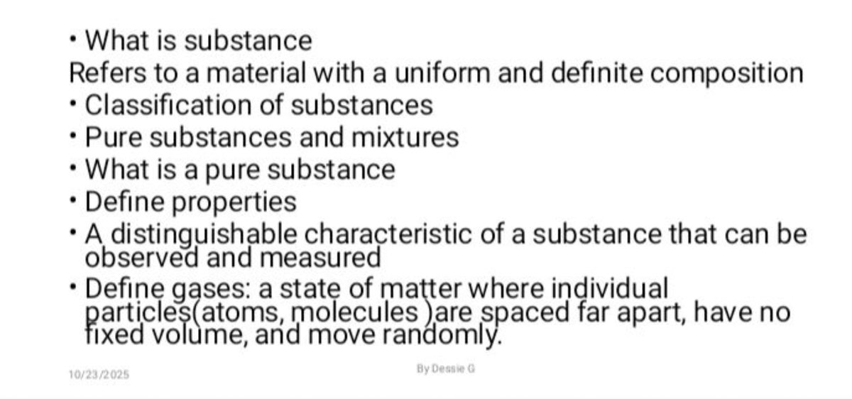 What is substance? Refers to a material with a uniform and definite com..
