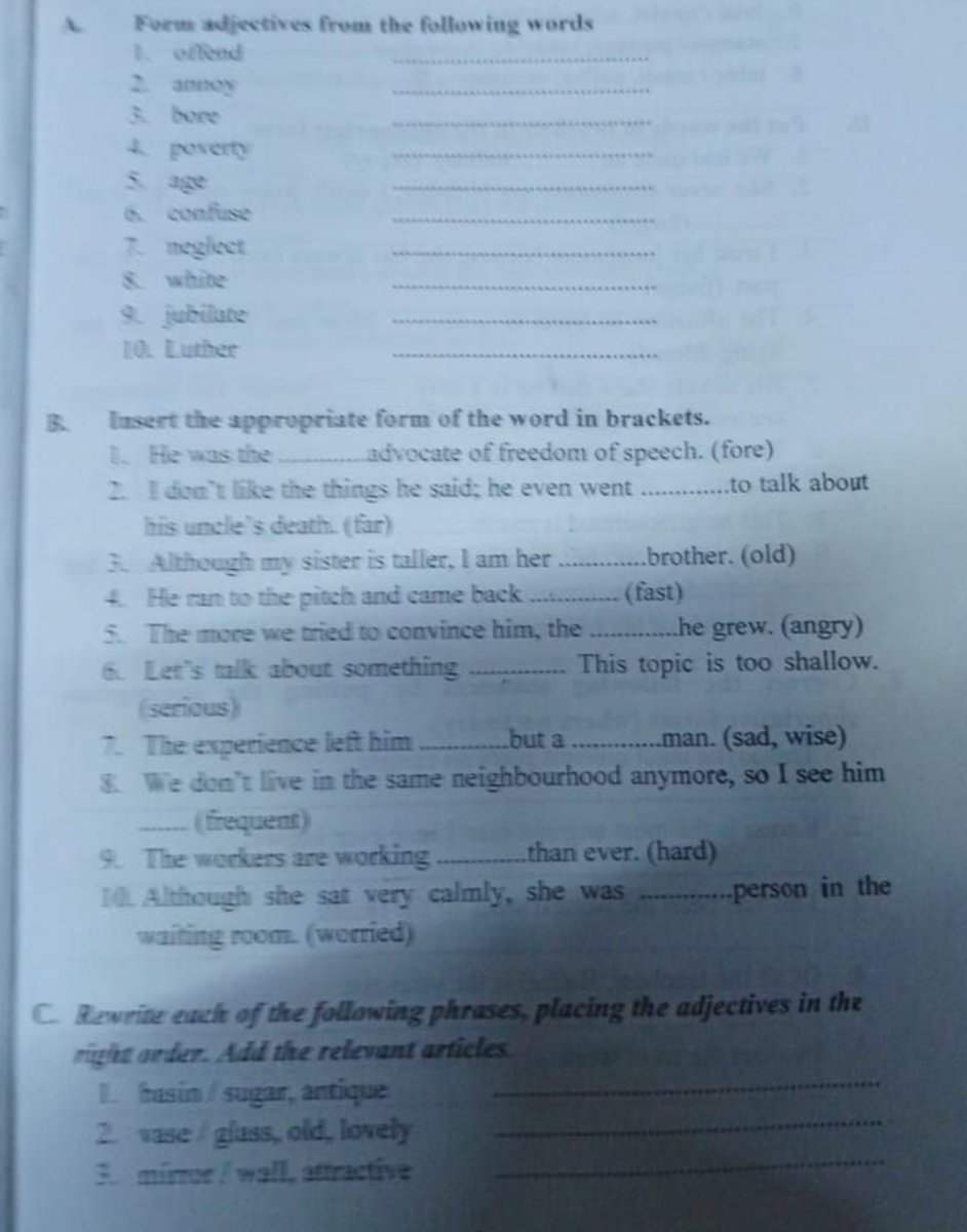 Here's the question image Form adjectives from the following words offen..