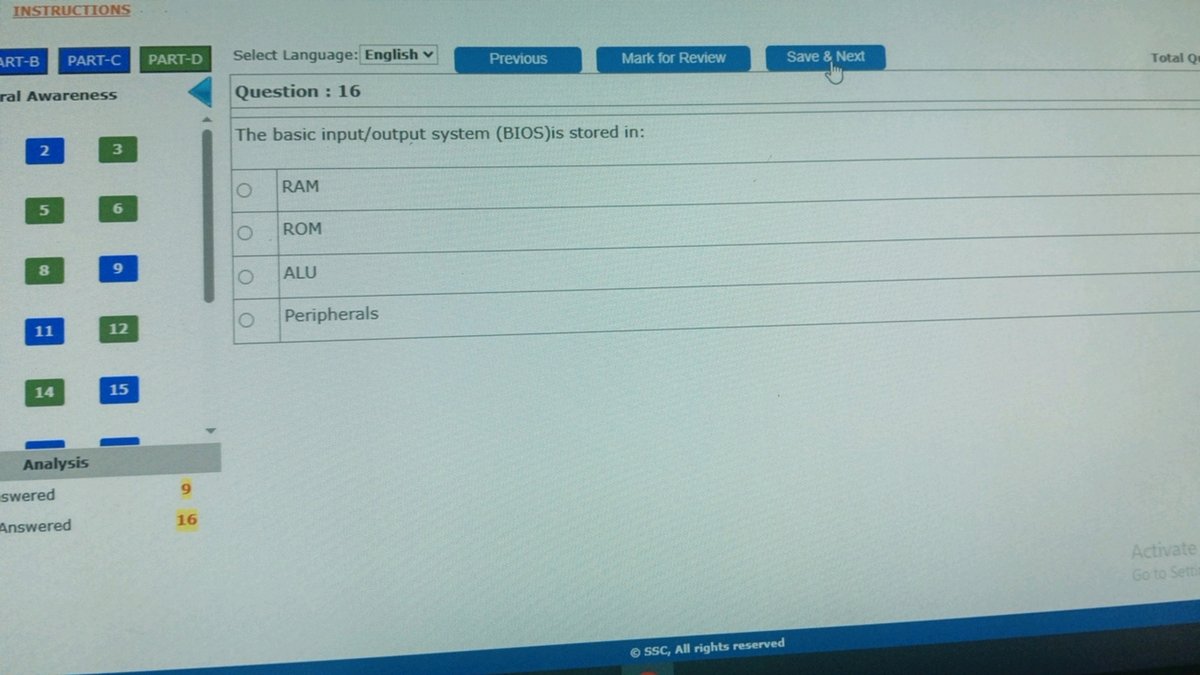 The basic input/output system (BIOS) is stored in: O RAM O ROM O ALU O P..