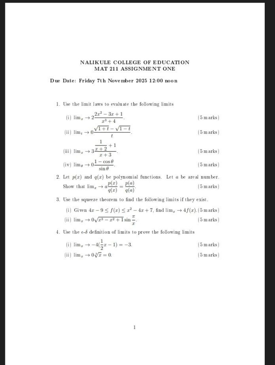 NALIKULE COLLEGE OF EDUCATION MAT 211 ASSIGNMENT ONE Due Date: Friday 7th..