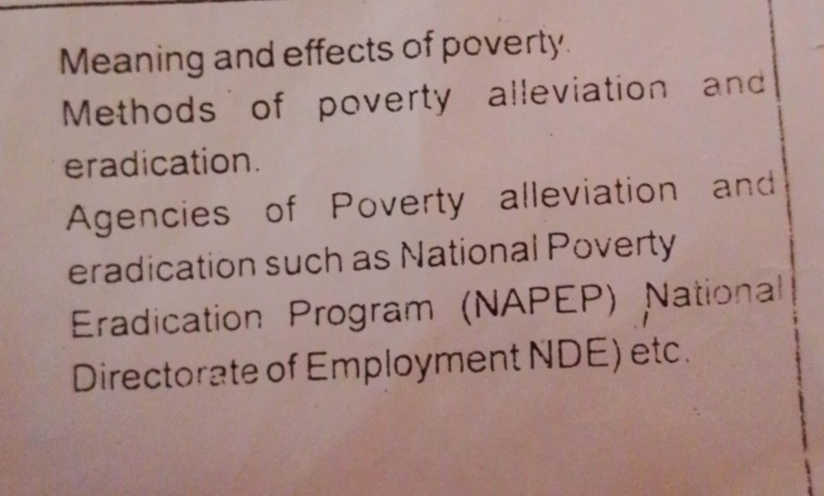 Meaning and effects of poverty. Methods of poverty alleviation and eradic..
