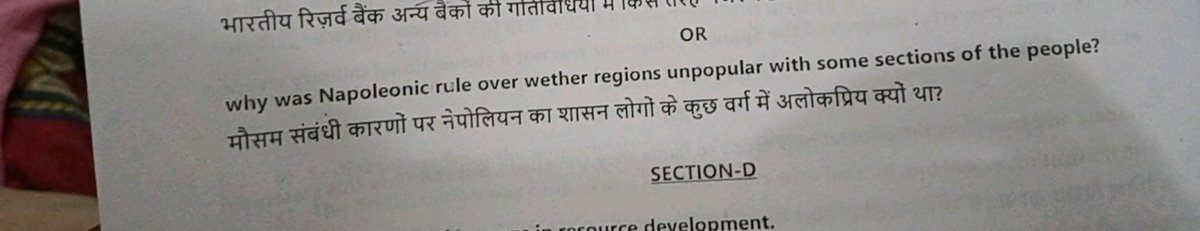 Why was Napoleonic rule over whether regions unpopular with some sections..