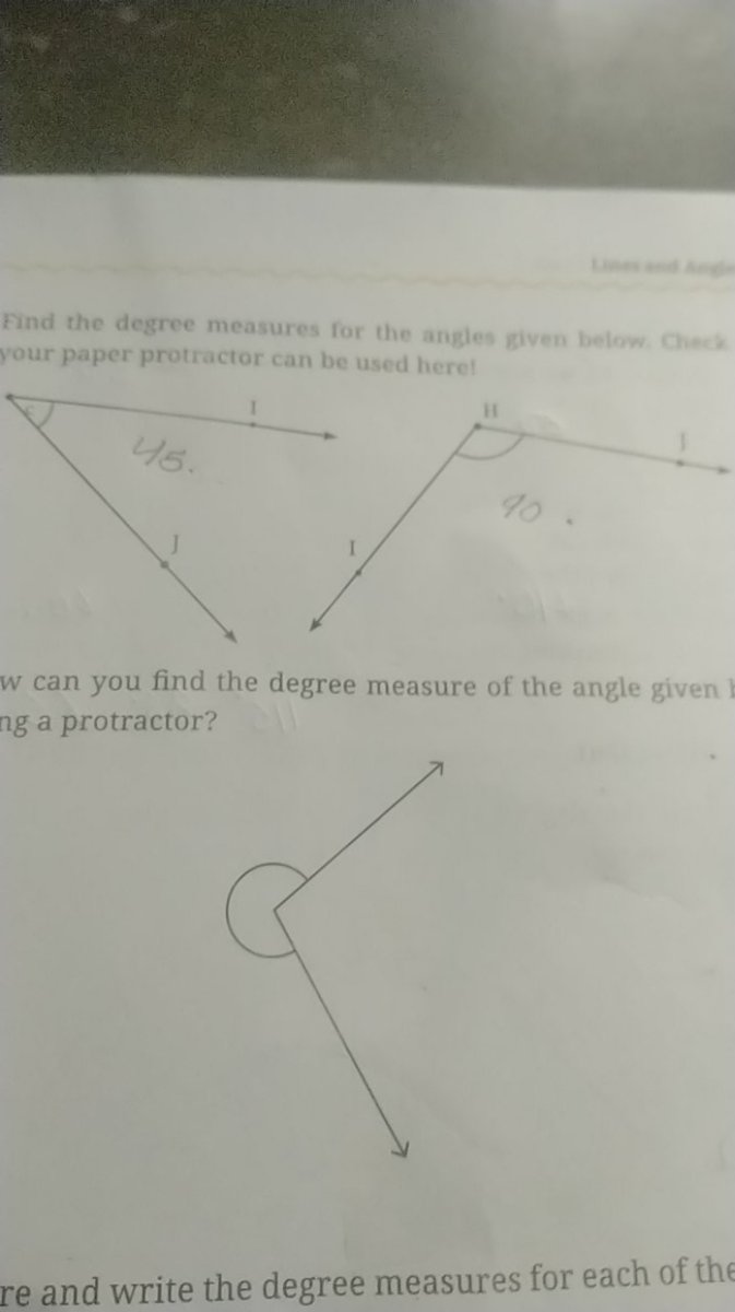 Find the degree measures for the angles given below. Check if your paper