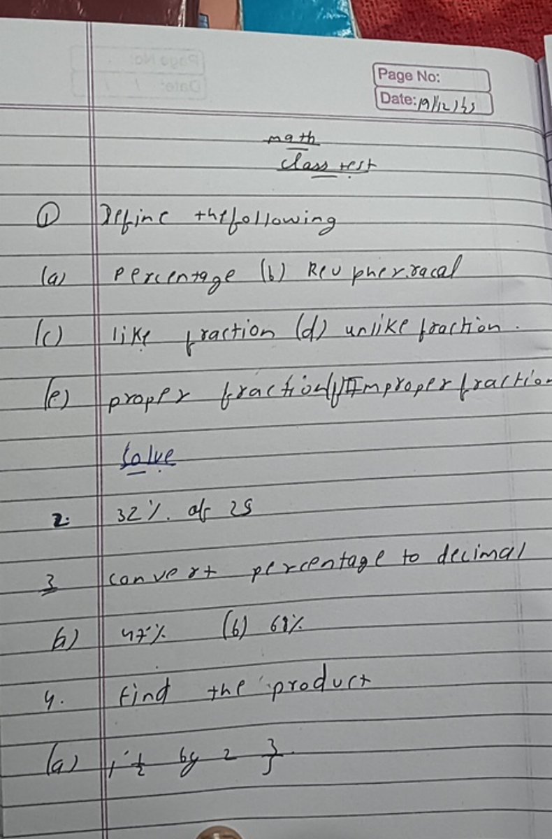 Here is a math class test with the following questions: 1. Define the fo..