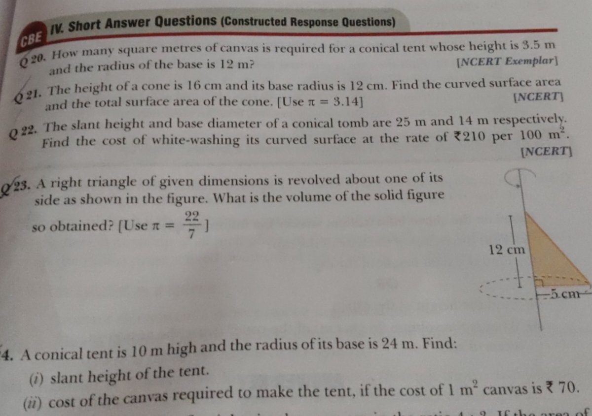 A right triangle of given dimensions is revolved about one of its side as..