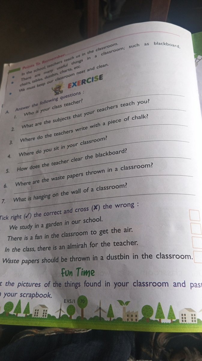Here are the questions: A. Answer the following questions: Who is your c..