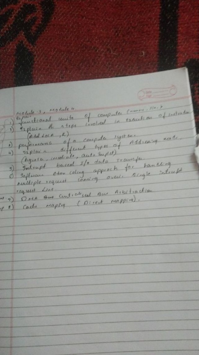Module -3, Module 4. 1) Explain functional units of computer (CPU, I/O, M..
