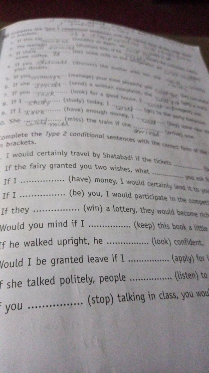 Complete the Type 2 conditional sentences with the correct form of the ve..