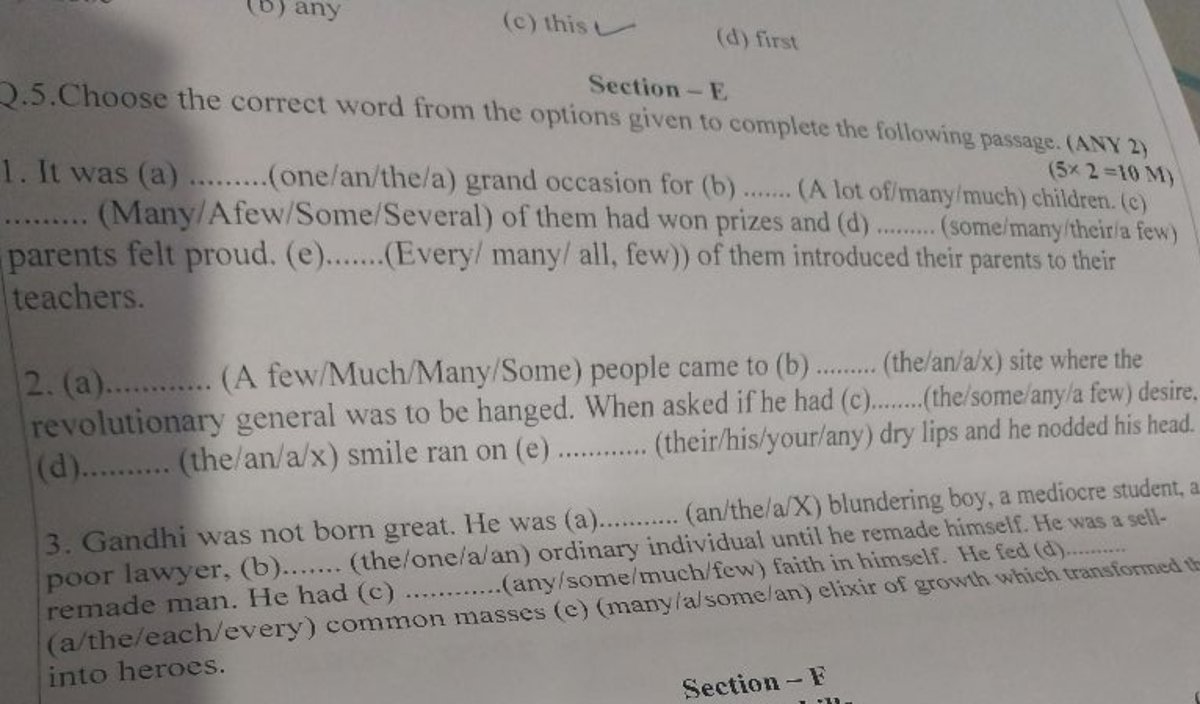 Q.5. Choose the correct word from the options given to complete the follo..