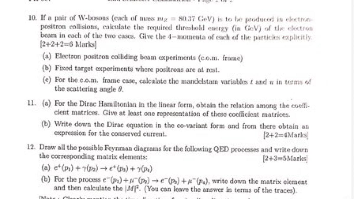 If a pair of W-bosons (each of mass m_Z = 80.37 \text{ GeV}) is to be pro..