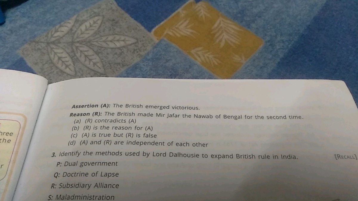 Assertion (A): The British emerged victorious. Reason (R): The British ma..