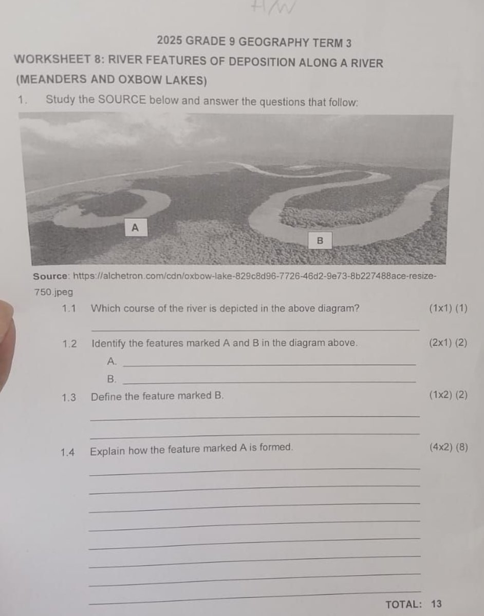 River Features of Deposition Along a River (Meanders and Oxbow Lakes) St..